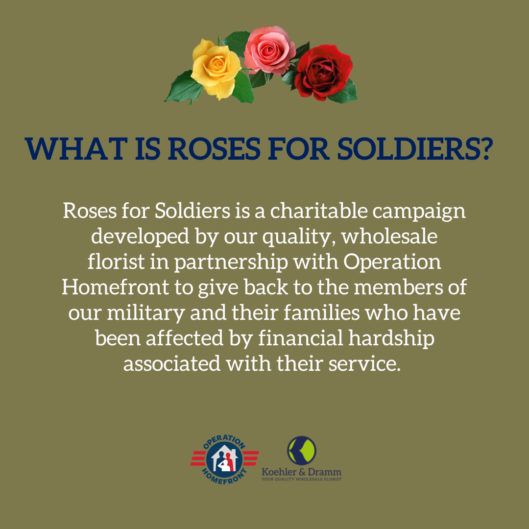 Roses for Soldiers | Koehler & Dramm